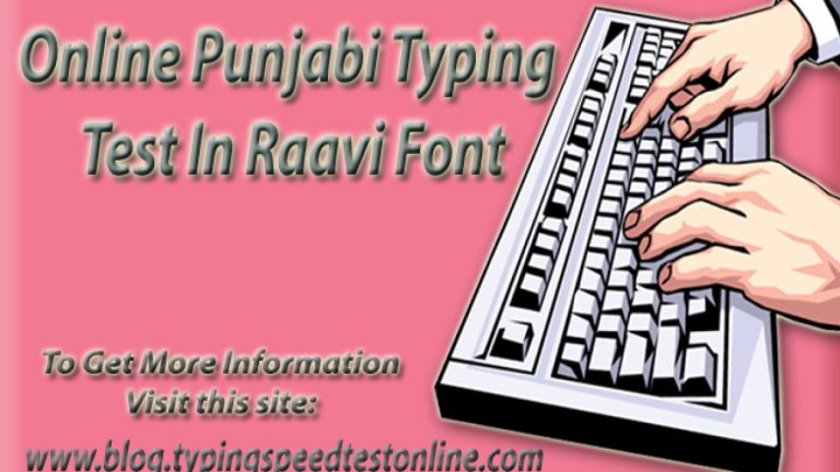 Punjabi Typing Test in Raavi Font, WPM, Typing Tutor, Learn Raavi Typing